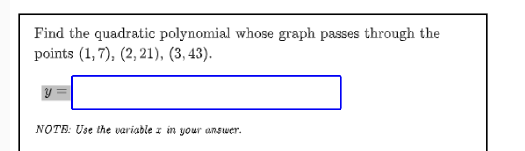 Solved Find the quadratic polynomial whose graph passes | Chegg.com