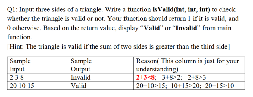 Solved Q1: Input three sides of a triangle. Write a function | Chegg.com