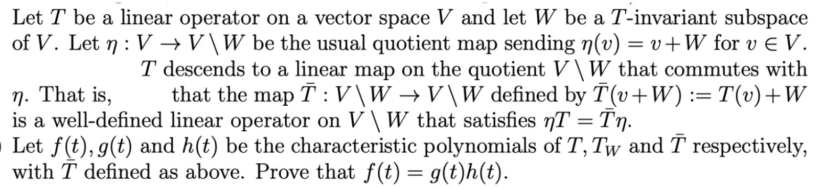 Solved = Let T be a linear operator on a vector space V and | Chegg.com