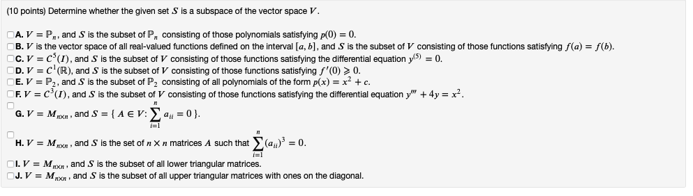 Solved (10 points) Determine whether the given set S is a | Chegg.com