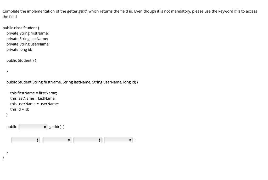 Solved Complete the implementation of the getter getId, | Chegg.com