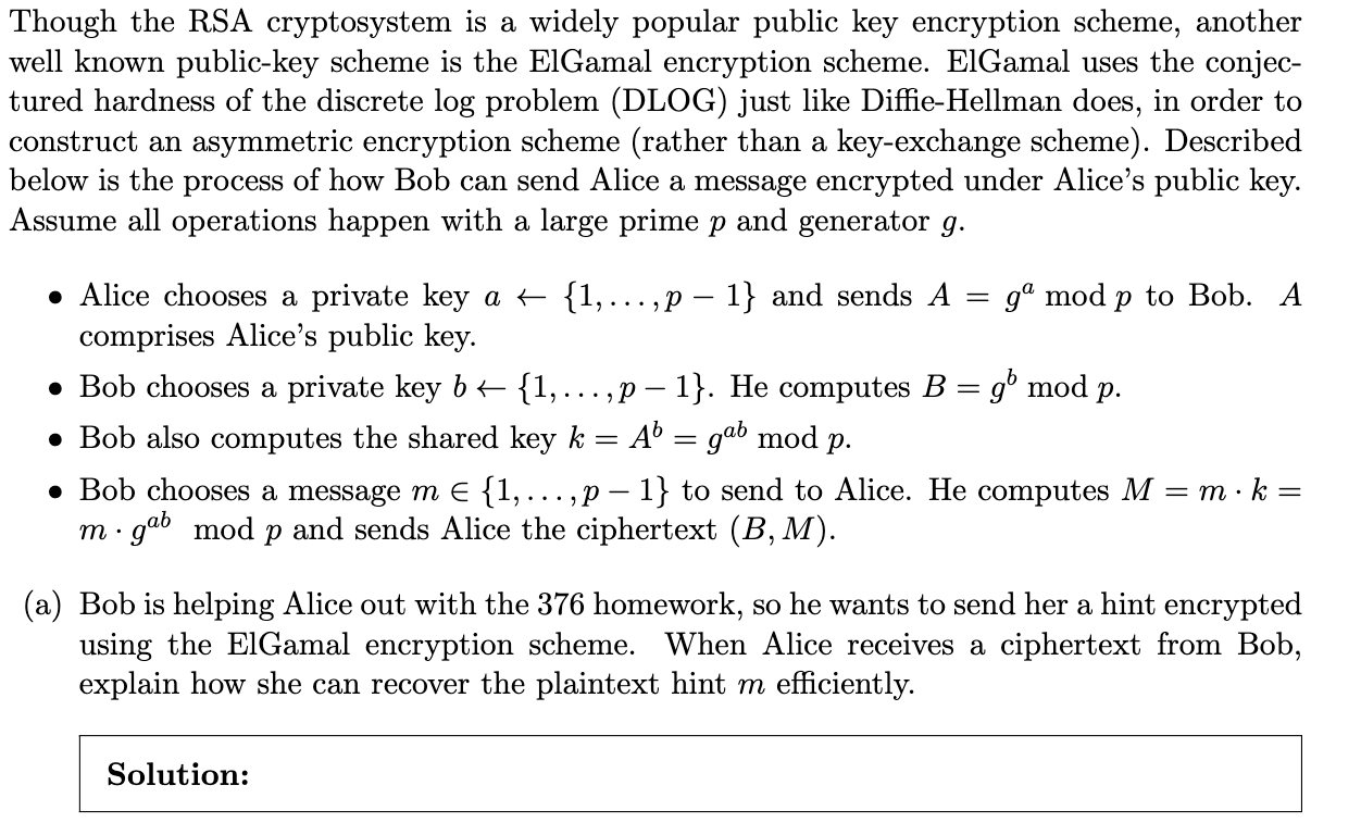 Solved Though the RSA cryptosystem is a widely popular | Chegg.com