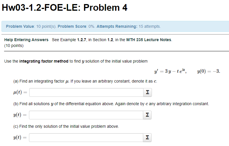 Solved (10 ﻿points)Use the integrating factor method to find | Chegg.com