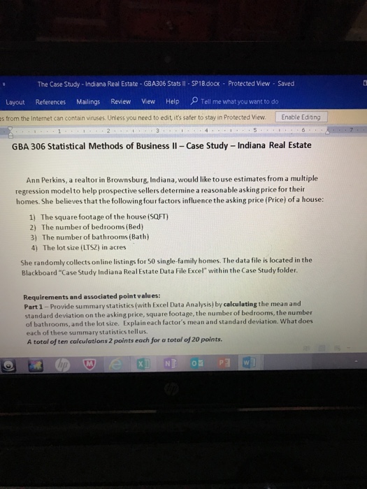 The Case Study- Indi ana Real Estate GBA306 Stats II | Chegg.com