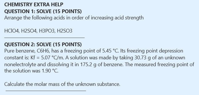 Solved CHEMISTRY EXTRA HELP QUESTION 1: SOLVE (15 POINTS) | Chegg.com
