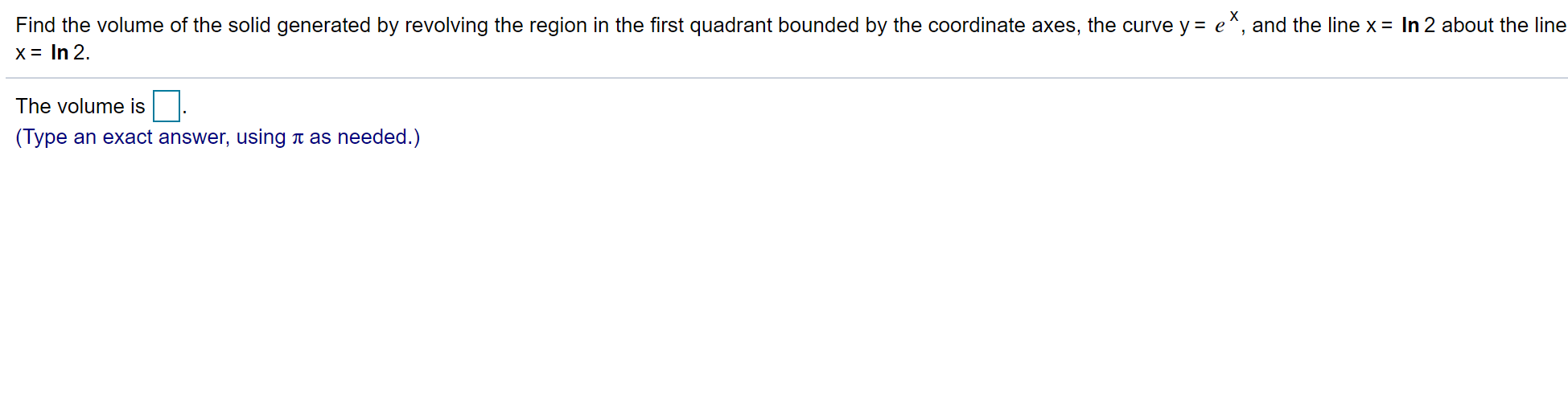 Solved Find the volume of the solid generated by revolving | Chegg.com
