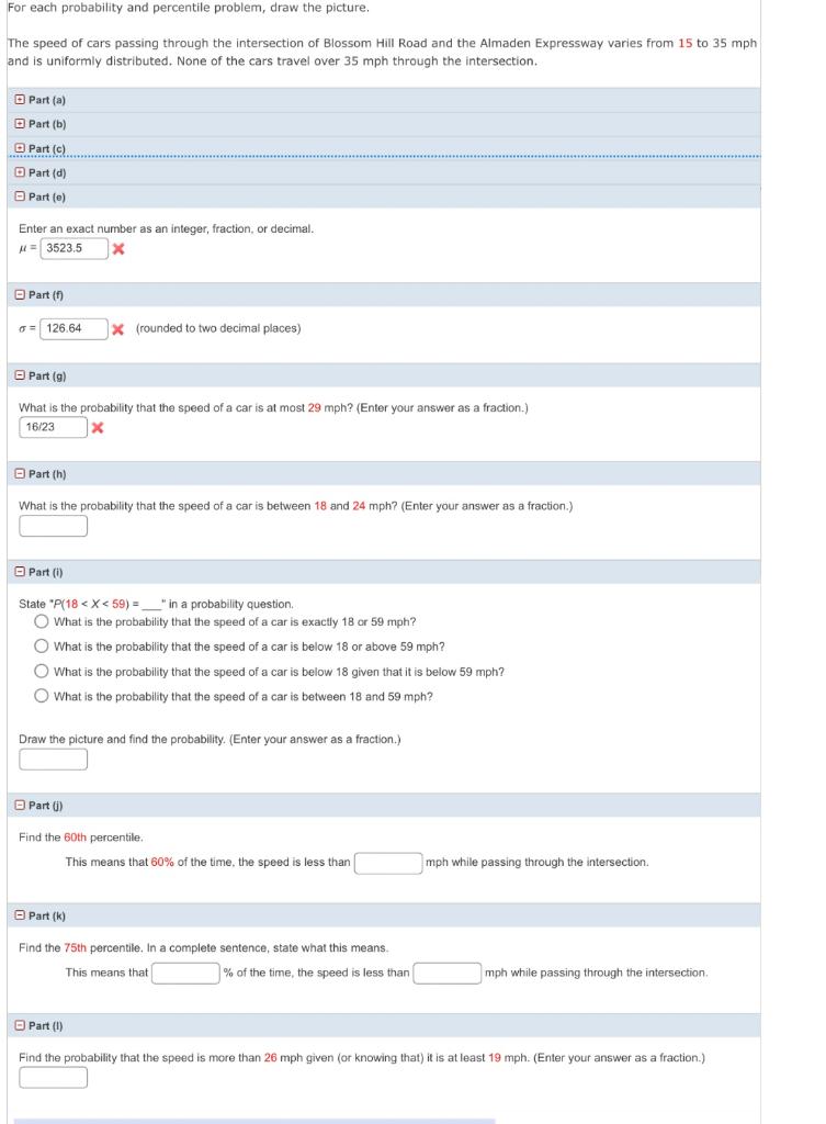 Solved For each probability and percentile problem, draw the | Chegg.com