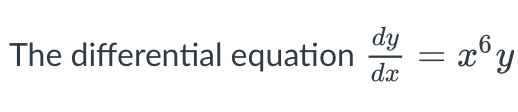 Solved The differential equation dydx=x6y | Chegg.com