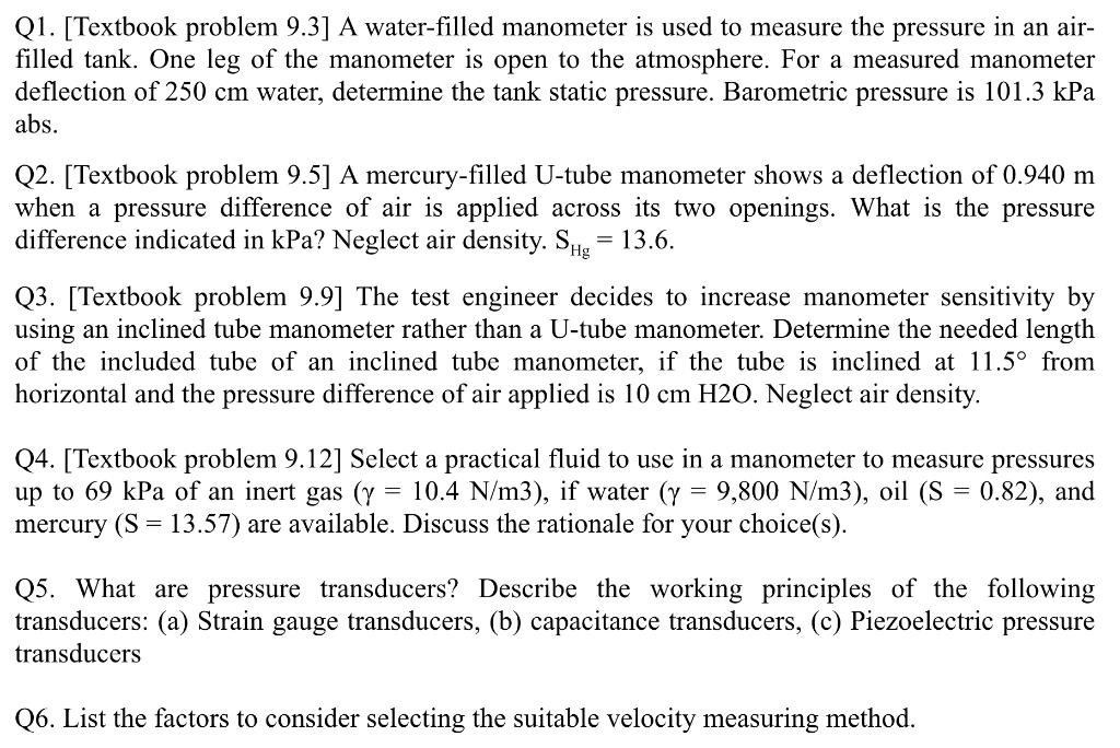 Solved Q1. [Textbook problem 9.3] A water-filled manometer | Chegg.com