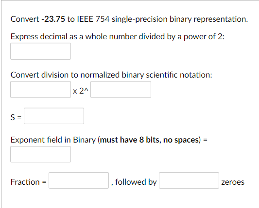 Solved Convert -23.75 to IEEE 754 single-precision binary | Chegg.com