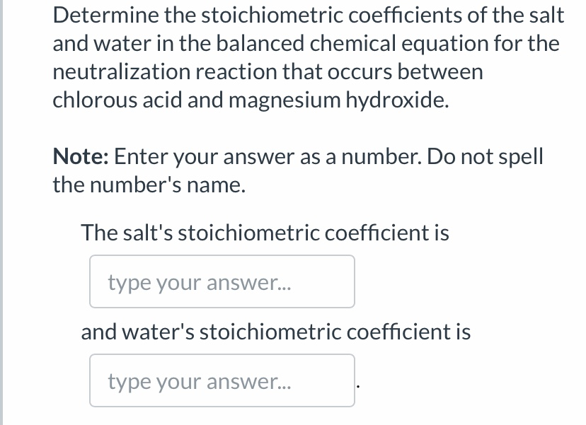 Solved Determine the stoichiometric coefficients of the salt | Chegg.com