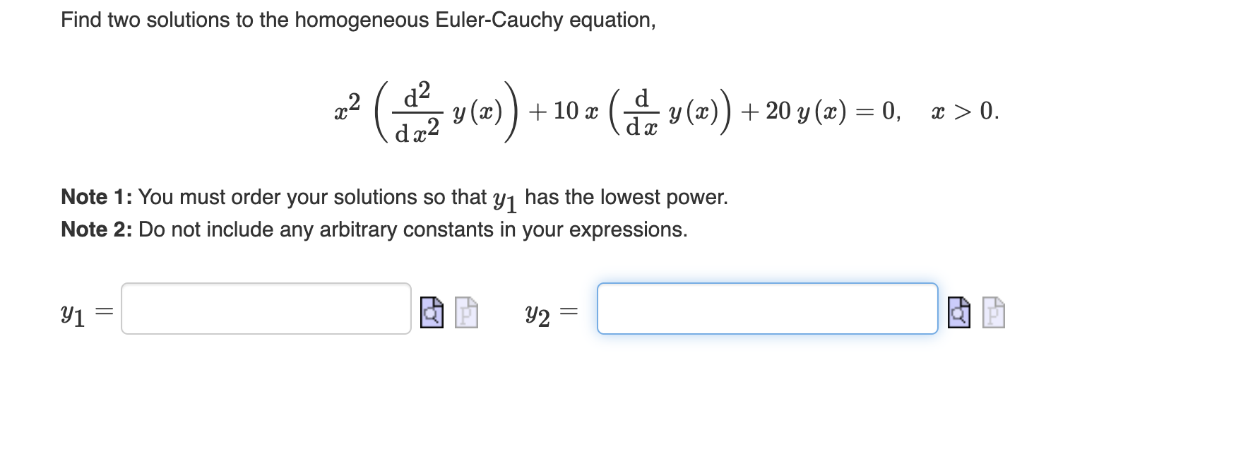 Solved Find two solutions to the homogeneous Euler-Cauchy | Chegg.com