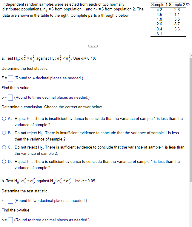 Solved Independent random samples were selected from each of | Chegg.com