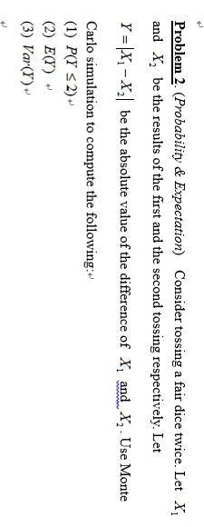 Solved Problem 2. (Probability \& Expectation) Consider | Chegg.com