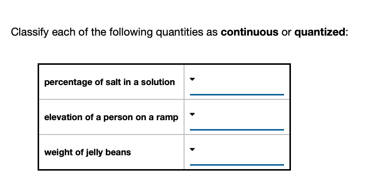 Solved Classify each of the following quantities as | Chegg.com