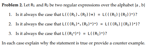 Solved Problem 2. Let R1 and R2 be two regular expressions | Chegg.com