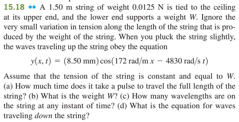 Solved = 15.18 “ A 1.50 m string of weight 0.0125 N is tied | Chegg.com