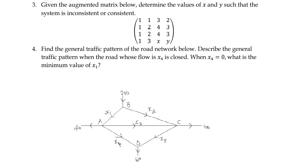 Solved 3. Given the augmented matrix below, determine the | Chegg.com