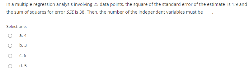 Solved In a multiple regression analysis involving 25 data | Chegg.com