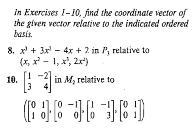 Solved In Exercises 1-10, find the coordinate vector of the | Chegg.com