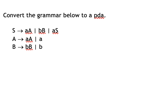 Solved Convert the grammar below to a pda. | Chegg.com