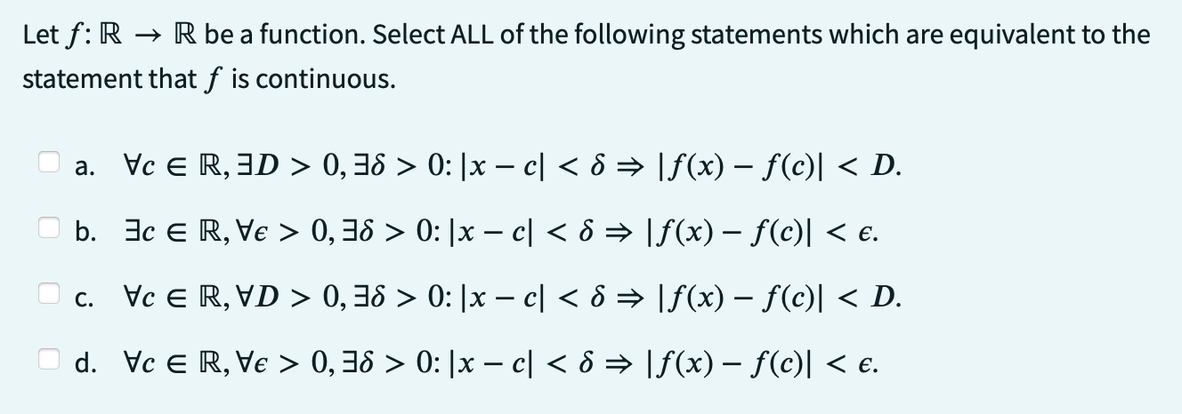 Solved Let f:R→R be a function. Select ALL of the following | Chegg.com