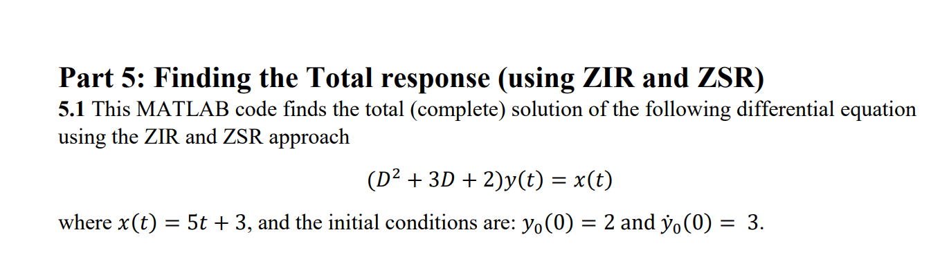 Solved Part 5: Finding the Total response (using ZIR and | Chegg.com