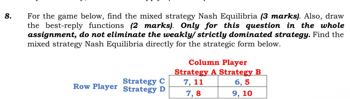 Solved For the game below, find the mixed strategy Nash | Chegg.com