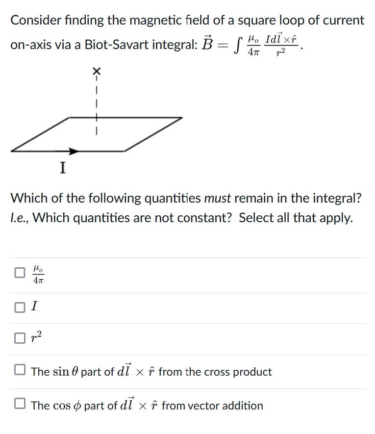 Solved Consider finding the magnetic field of a square loop | Chegg.com
