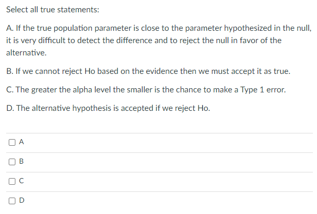 Solved Select all true statements: A. If the true population | Chegg.com