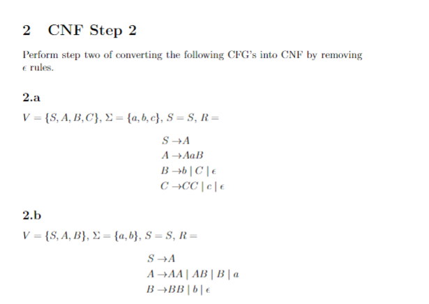 Solved 2 CNF Step 2 Perform step two of converting the | Chegg.com