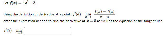 Solved Let f(x)=4x2−3. Using the definition of derivative at | Chegg.com