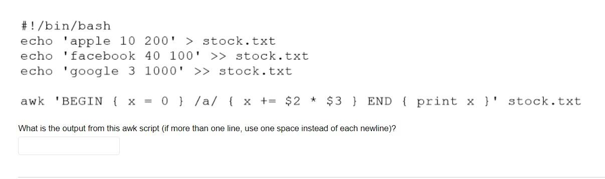 Solved #!/bin/bash echo 'apple 10200′> stock.txt echo | Chegg.com