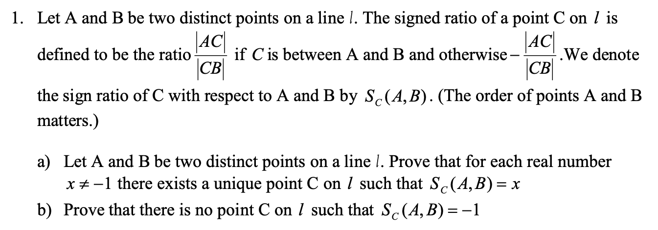 Solved 1. Let A and B be two distinct points on a line 1. | Chegg.com