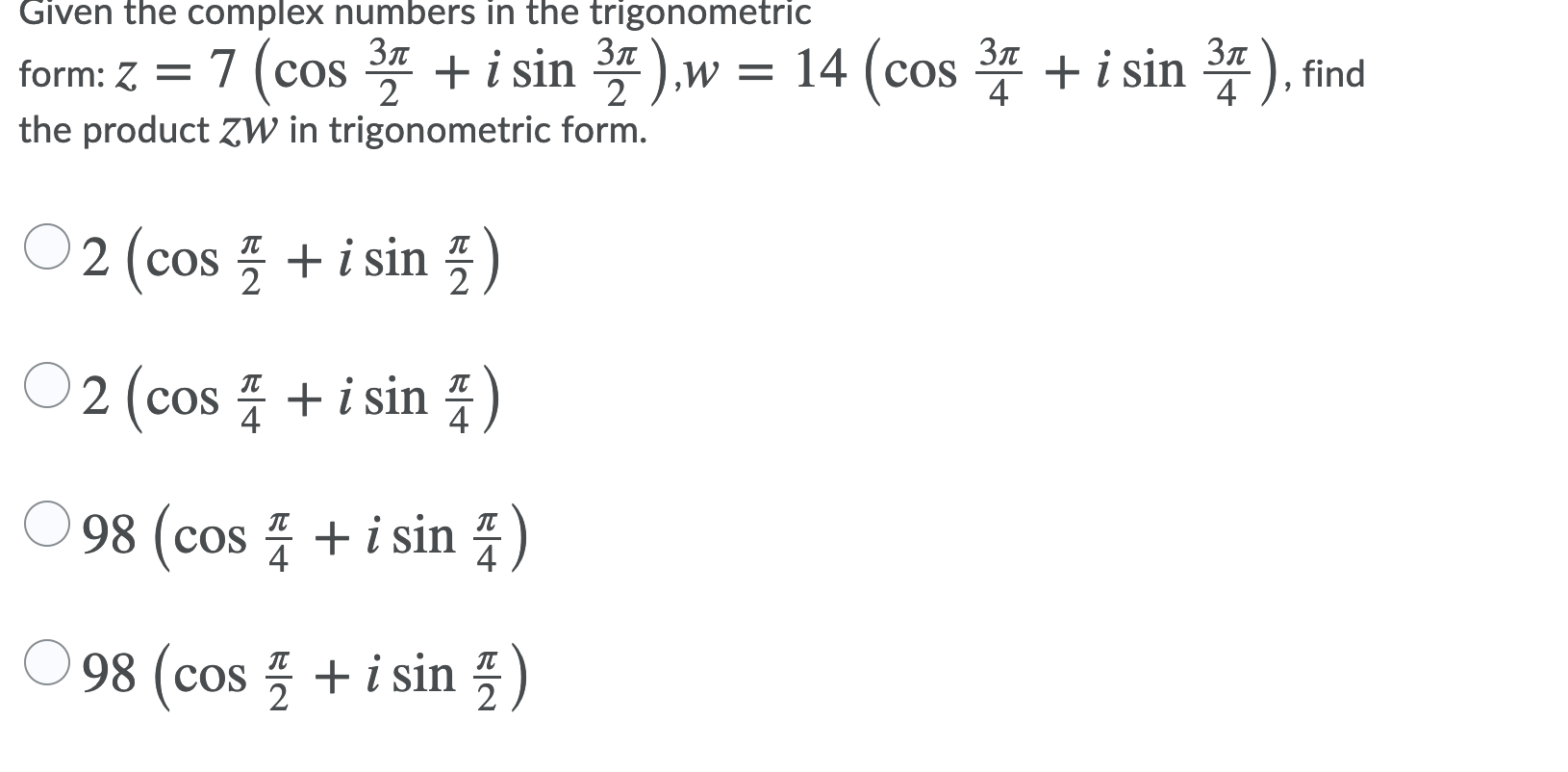 Solved Given the complex numbers in the trigonometric Зл Зл | Chegg.com