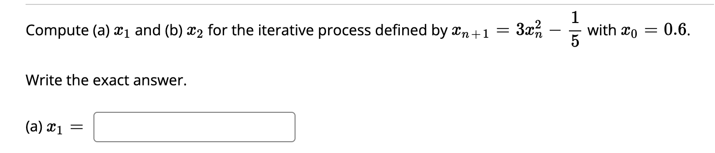 Solved 1 Compute A X1 And B 22 For The Iterative Process 