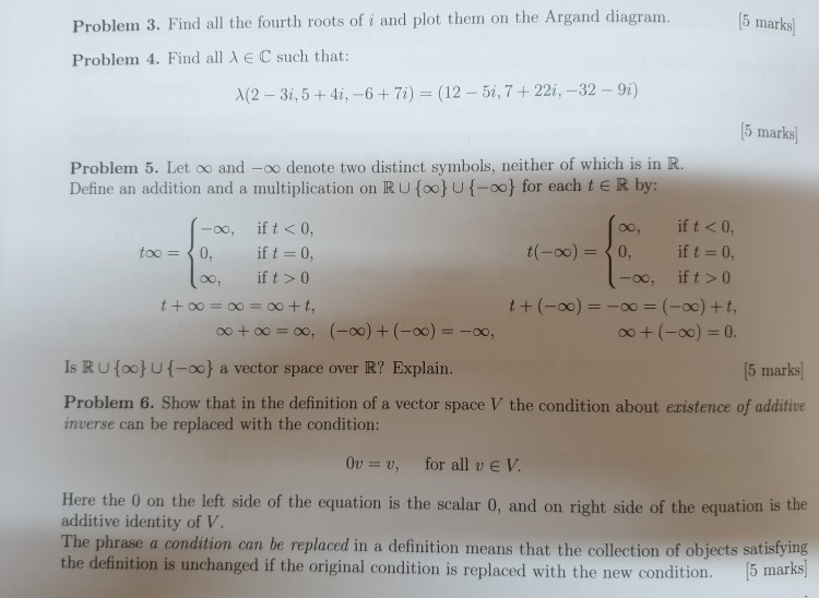Solved 15 marks Problem 3. Find all the fourth roots of i | Chegg.com