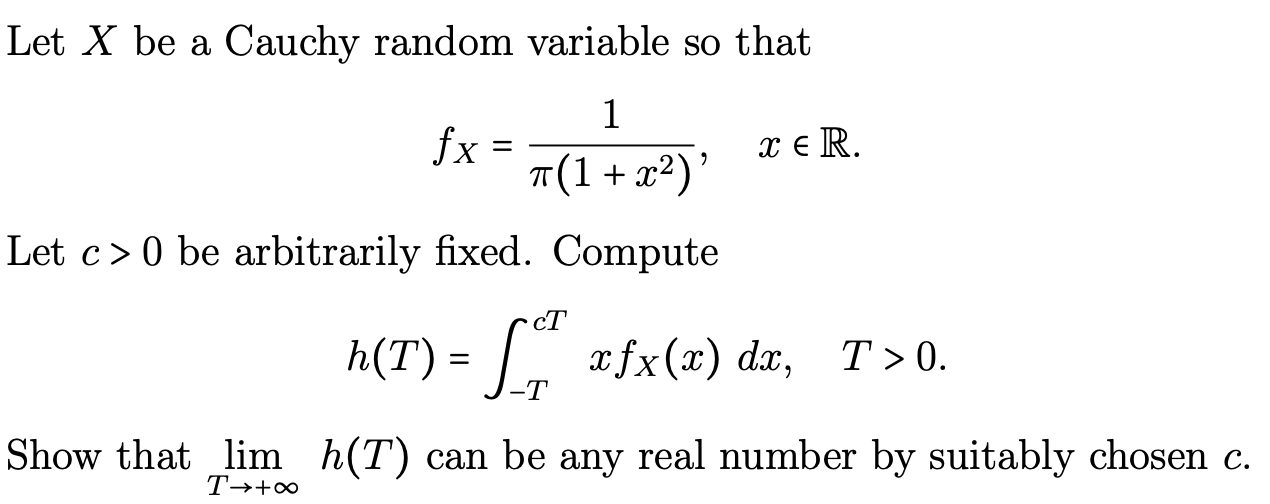 Let X be a Cauchy random variable so that | Chegg.com