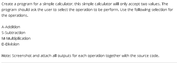 Solved Create a program for a simple calculator, this simple | Chegg.com