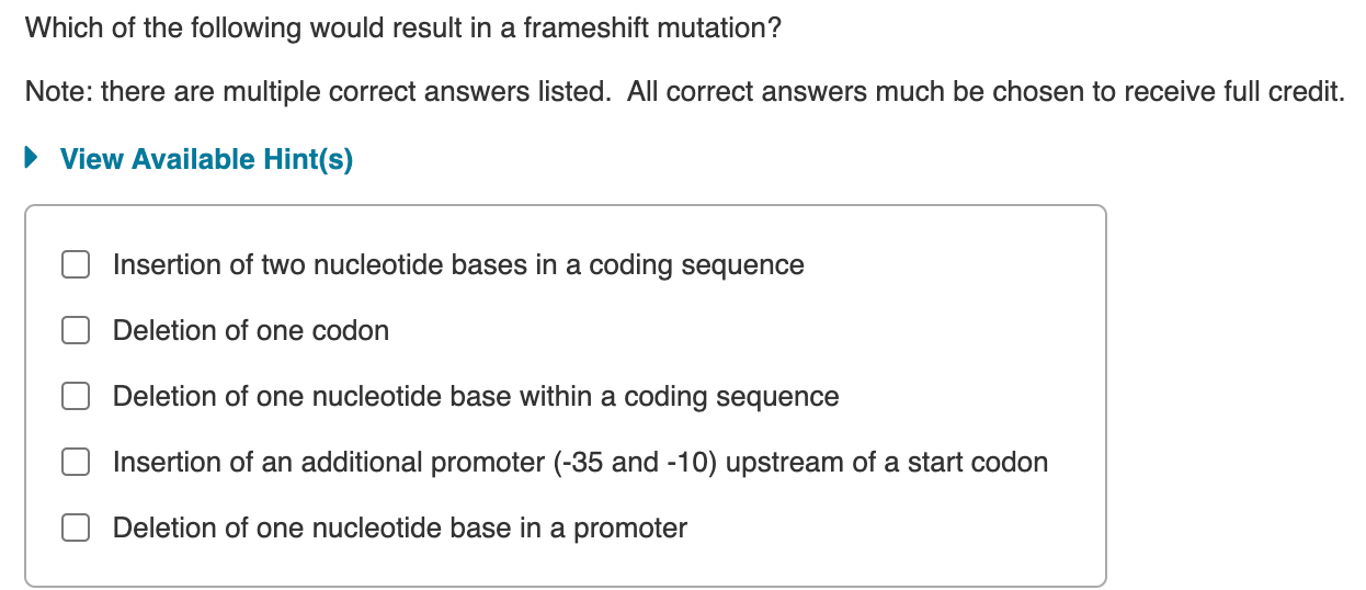 Solved Which of the following would result in a frameshift | Chegg.com