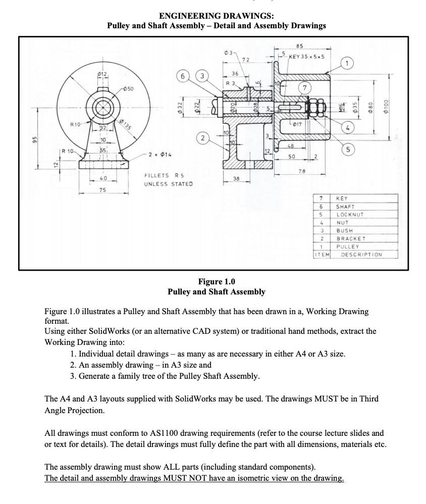 ENGINEERING DRAWINGS: Pulley and Shaft Assembly - | Chegg.com ENGINEERING DRAWINGS: Pulley and Shaft Assembly - | Chegg.com
