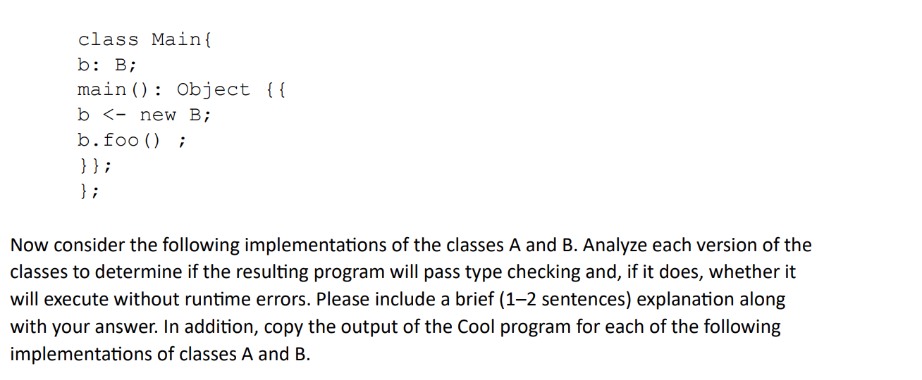 Solved . Consider the following Cool program:class A {i : | Chegg.com