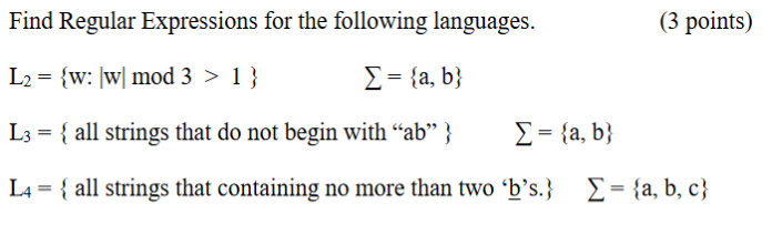Solved Find Regular Expressions for the following languages. | Chegg.com