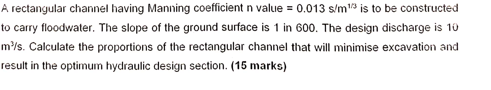 Solved A rectangular channel having Manning coefficient n | Chegg.com