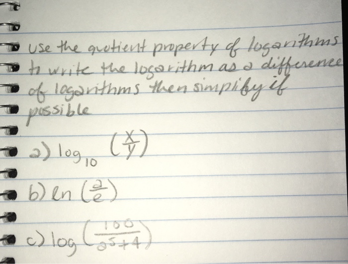 Solved Use the quotient property of logarithms to write the | Chegg.com