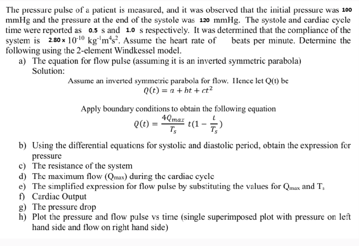 Solved The pressure pulse of ﻿a patient is ﻿measured, and it | Chegg.com