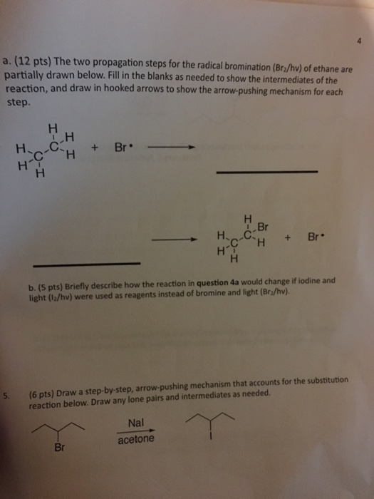 Solved a. (12 pts) The two propagation steps for the radical | Chegg.com