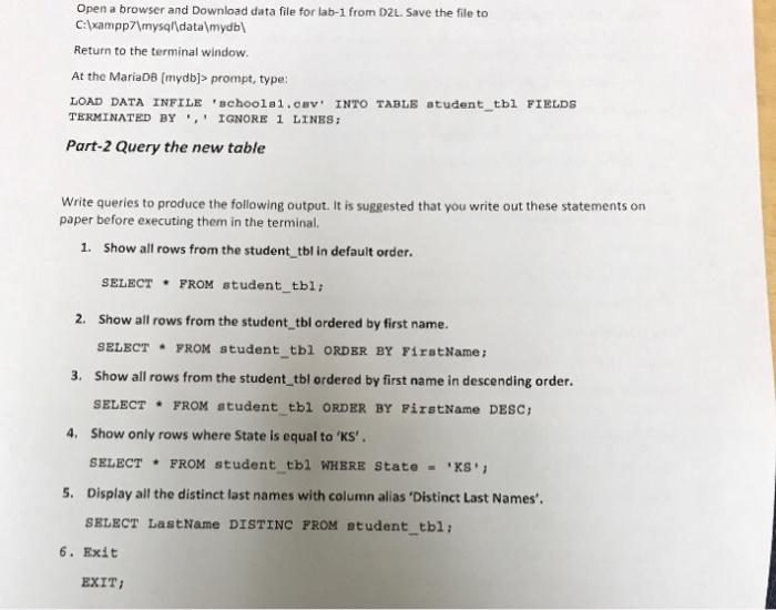 Part-1 Create new database, table and populate table | Chegg.com