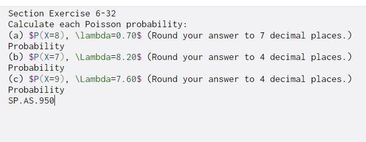 Solved Section Exercise 6-32 Calculate each Poisson | Chegg.com