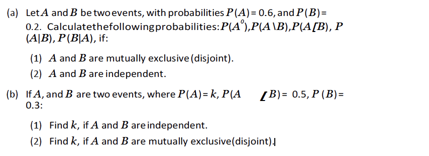 Solved (a) Let A and B be two events, with probabilities | Chegg.com